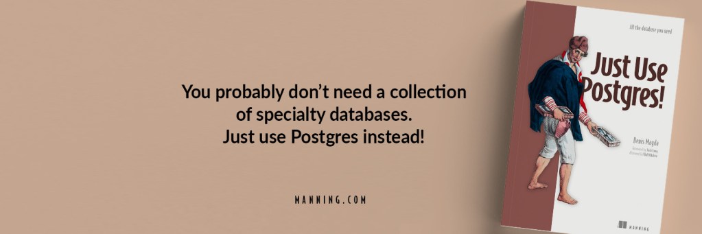 Book Review Just Use Postgres Vlad Mihalcea